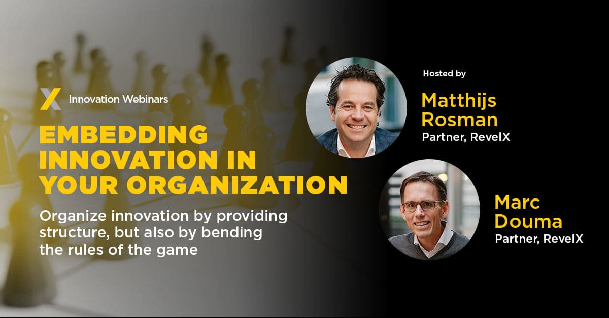 Embedding Innovation in Your Organization | RevelX Innovation Webinars